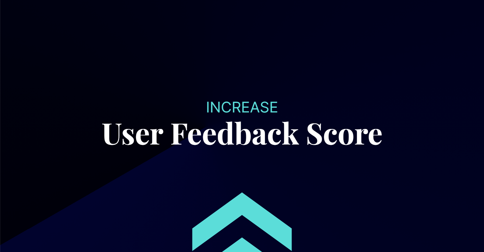 Increase Your User Feedback Score (UFS) | Futurmax
