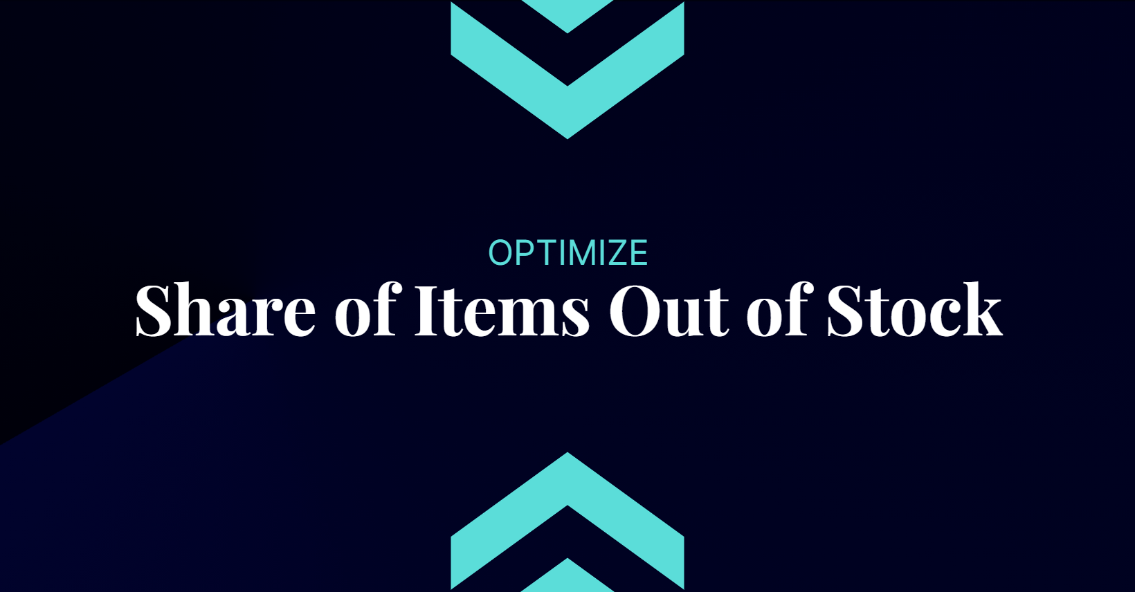 Optimizing the "Out of Stock" Rate | Futurmax