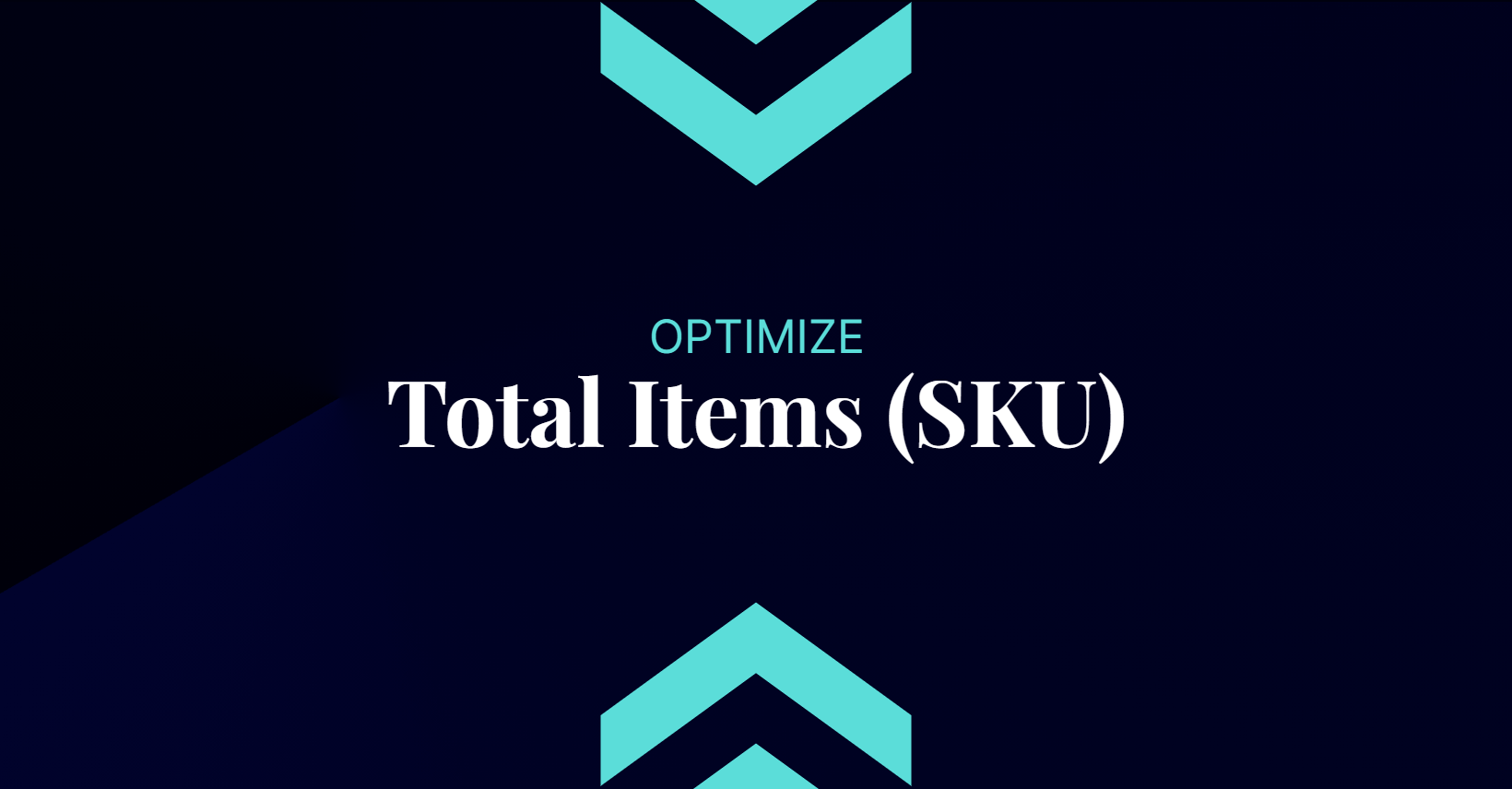 Leverage the Power of Total Items (SKU) | Futurmax
